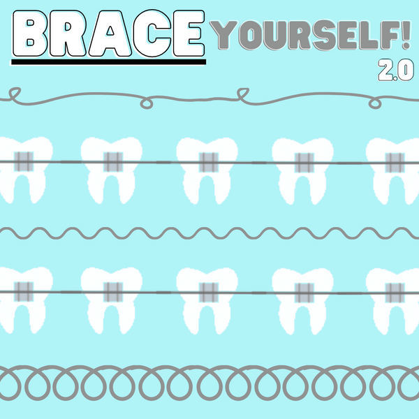 DentalSocks - BRACE Yourself 3.0