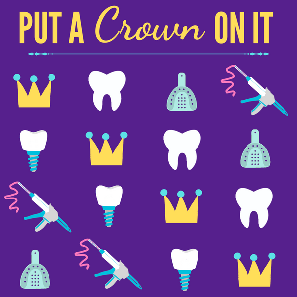 DentalSocks.com | Put A Crown On It